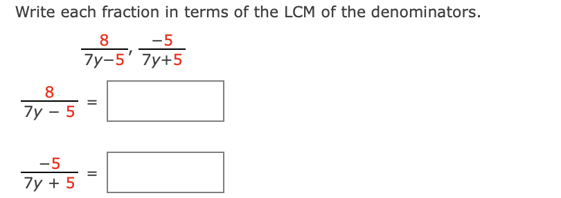 Solved Write each fraction in terms of the LCM of the | Chegg.com