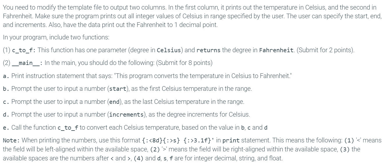 Solved Starter Code: # FIXME: Define the c_to_f function. It | Chegg.com