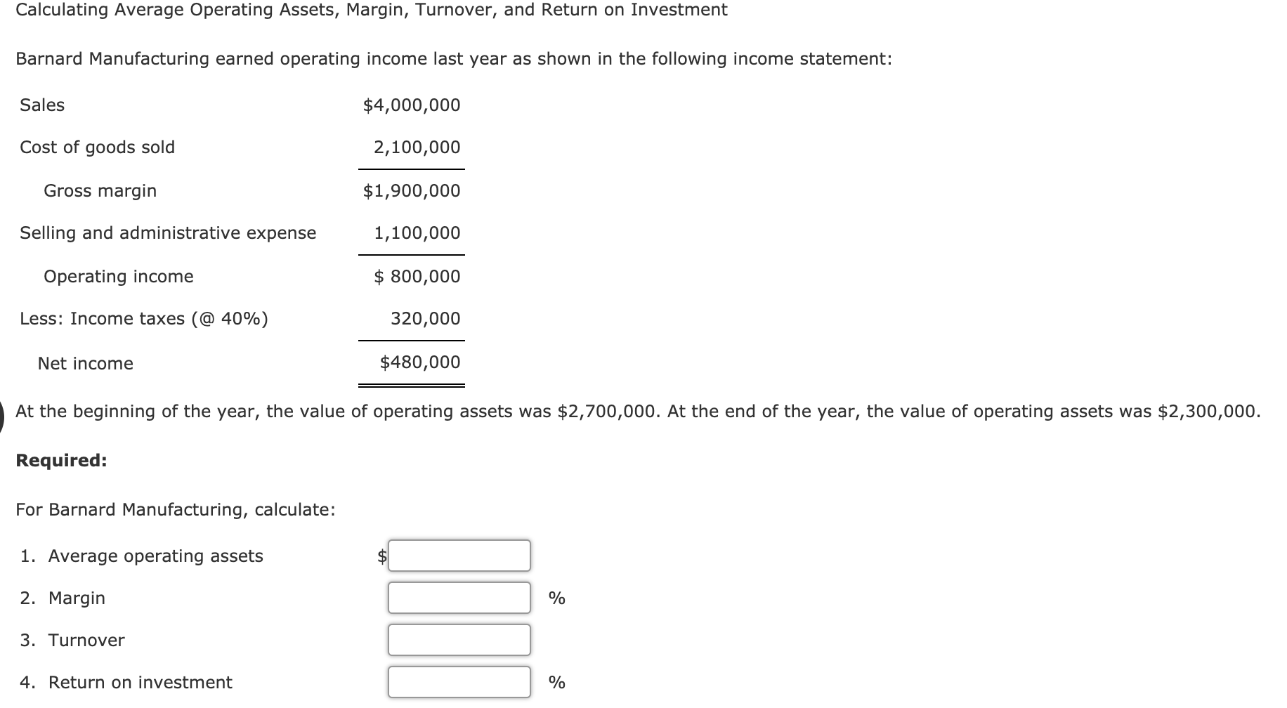 Solved Calculating Average Operating Assets, Margin, | Chegg.com