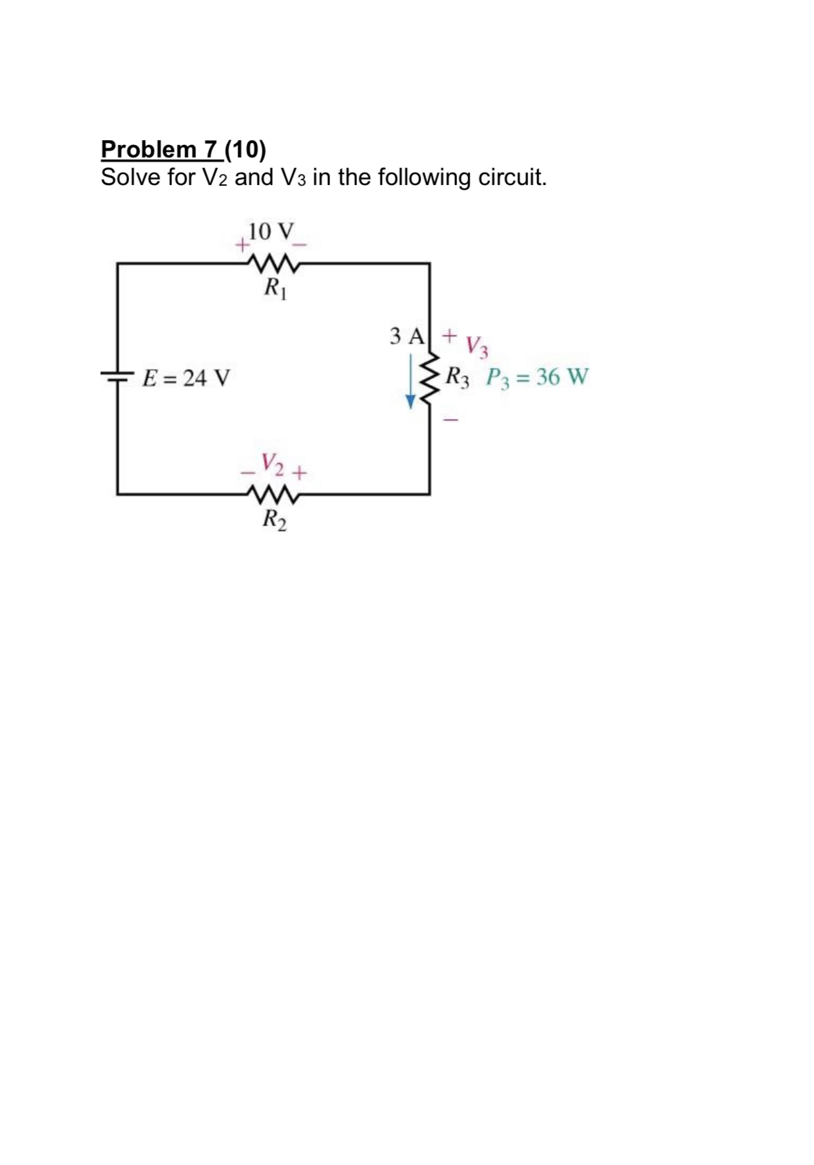 Solved Problem 7 (10) Solve for V2 and V3 in the following | Chegg.com