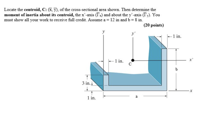 Solved Locate the centroid, C: (x,y), of the cross-sectional | Chegg.com