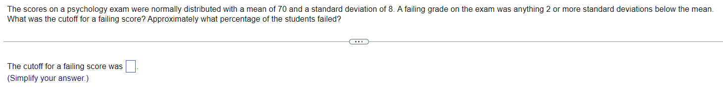 Solved The scores on a psychology exam were normally | Chegg.com