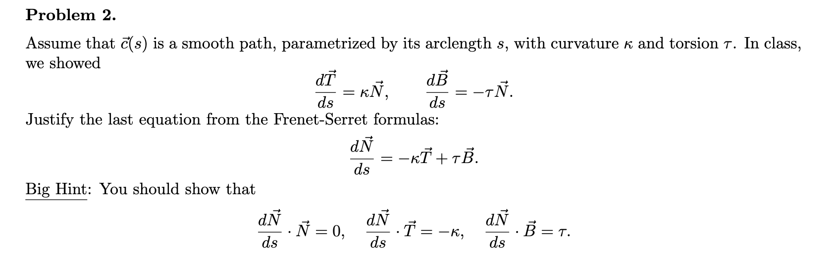 Solved Assume that c(s) is a smooth path, parametrized by | Chegg.com