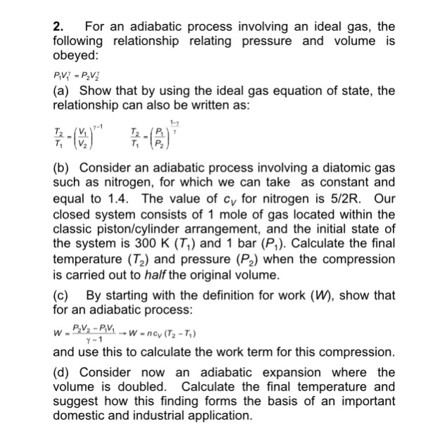 Solved 2. For an adiabatic process involving an ideal gas, | Chegg.com