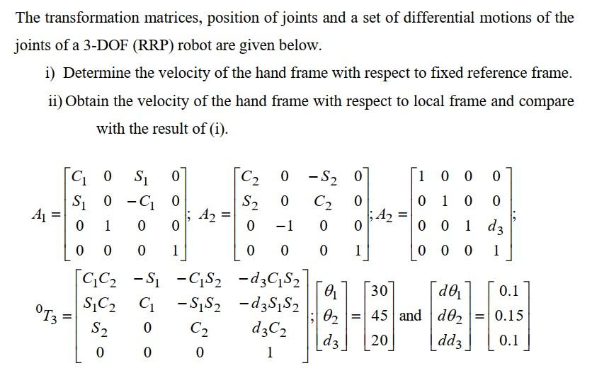 Solved The transformation matrices, position of joints and a | Chegg.com