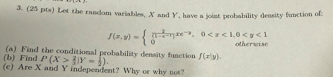 Solved 3. (25 pts) Let the random variables, X and Y, have a | Chegg.com