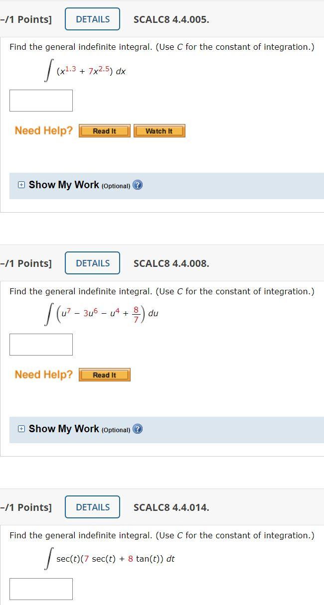 Solved -/1 Points] DETAILS SCALC8 4.4.005. Find the general | Chegg.com