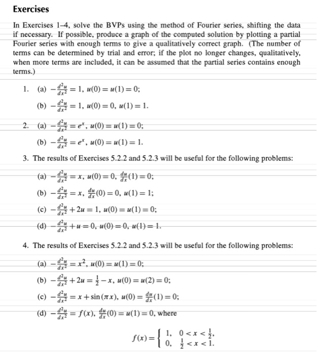 Solved Exercises In Exercises 1-4, solve the BVPs using the | Chegg.com