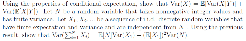 Solved Using the properties of conditional expectation, show | Chegg.com