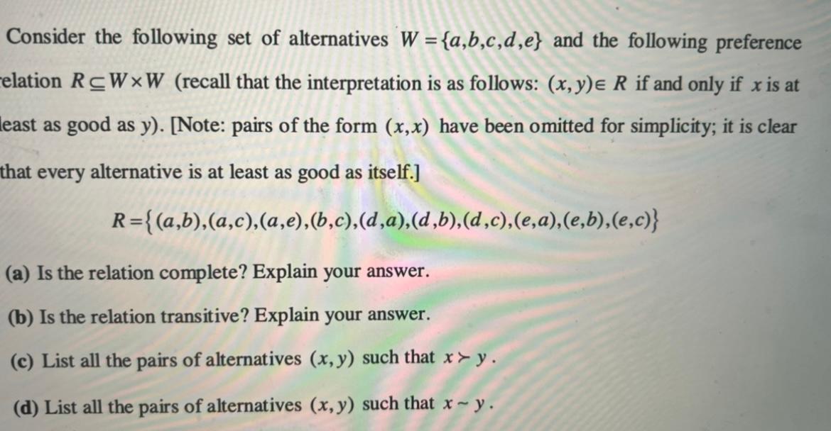 Solved Consider the following set of alternatives | Chegg.com