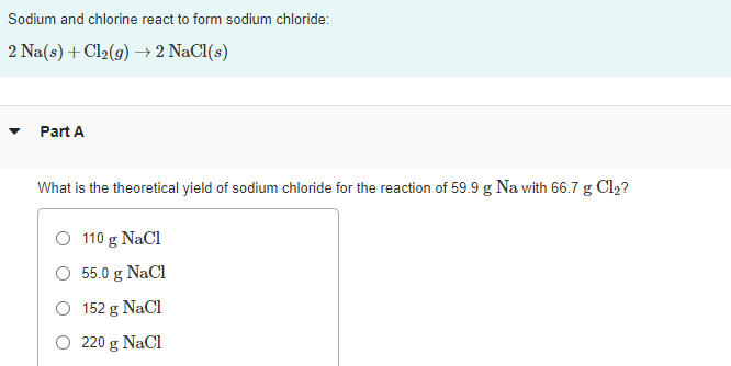 Solved Sodium and chlorine react to form sodium chloride: 2 | Chegg.com