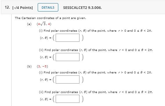 Solved 12. [-14 Points) DETAILS SESSCALCET2 9.3.006. The | Chegg.com