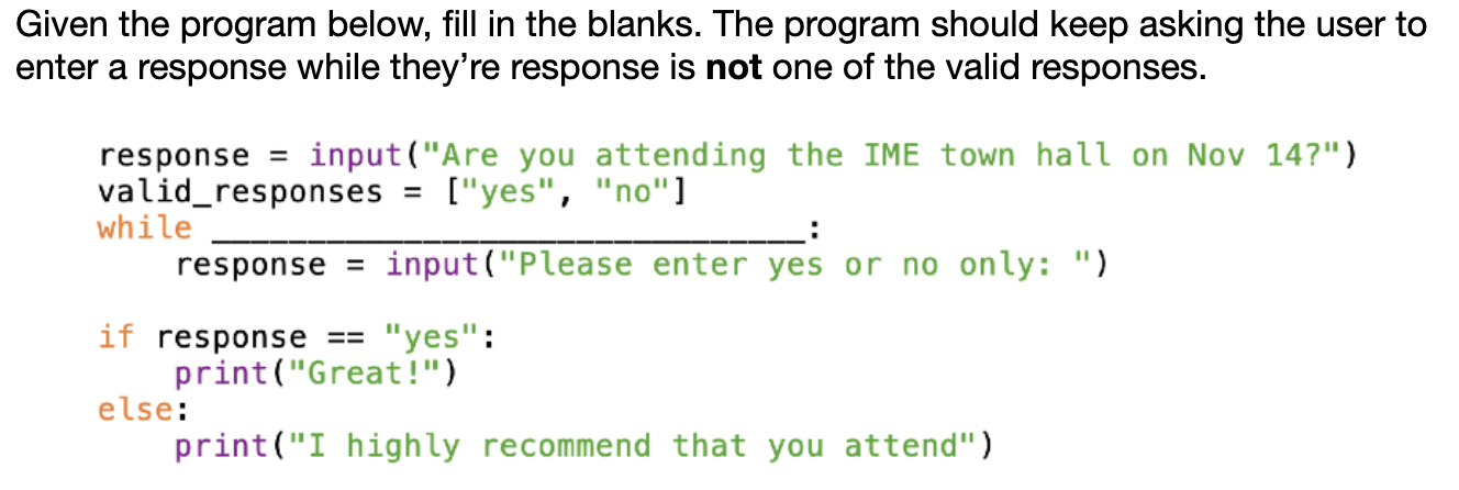 Solved Given the program below, fill in the blanks. The | Chegg.com