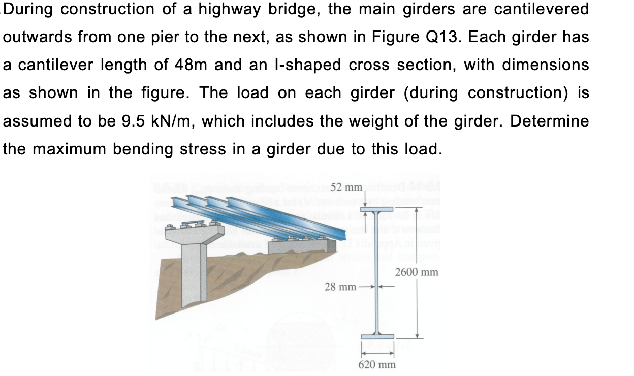 Solved During construction of a highway bridge, the main | Chegg.com
