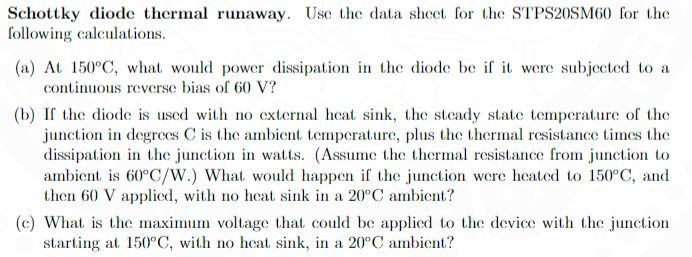 Schottky diode thermal runaway. Use the data sheet | Chegg.com