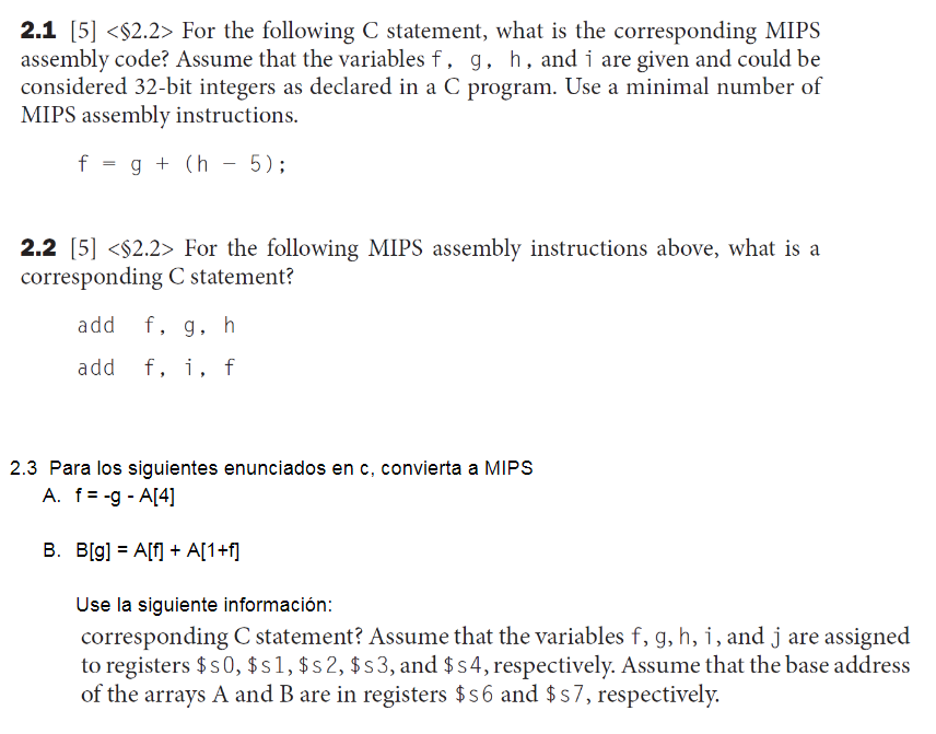 Solved 2.3 For the following in C, convert to MIPS using the | Chegg.com
