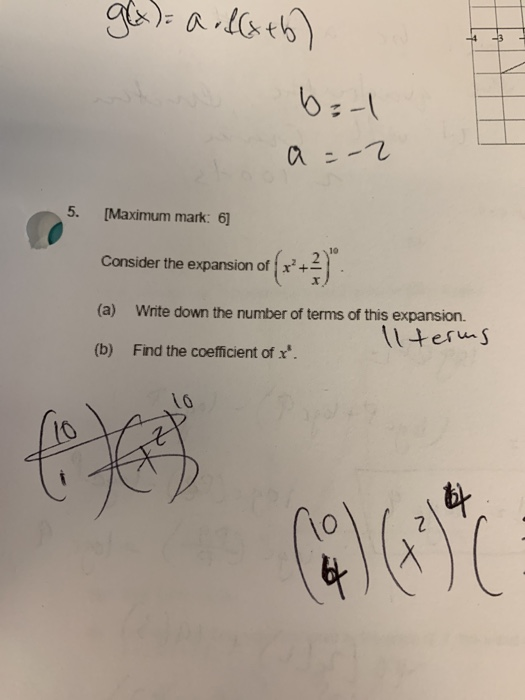 Solved [Maximum mark: 6 5. 10 Consider the expansion ofx+ | Chegg.com