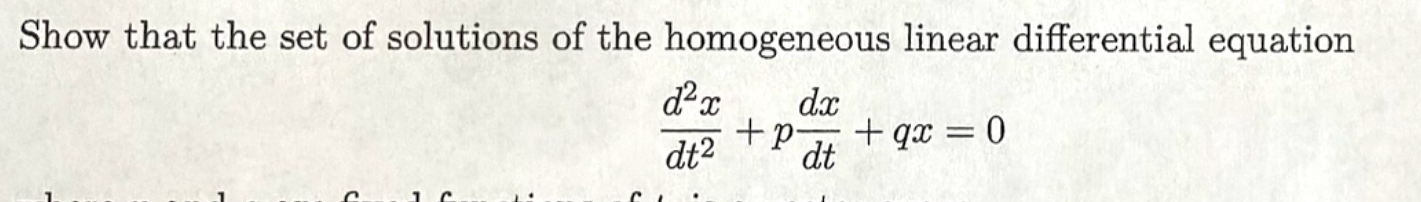 Show that the set of solutions of the homogeneous | Chegg.com