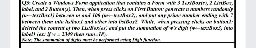 Solved Q3: Create a Windows Form application that contains a | Chegg.com