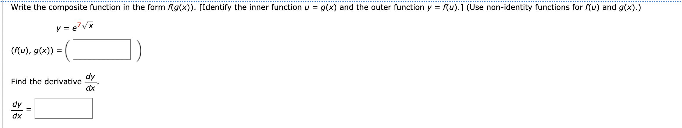 Solved Write the composite function in the form f(g(x)). | Chegg.com