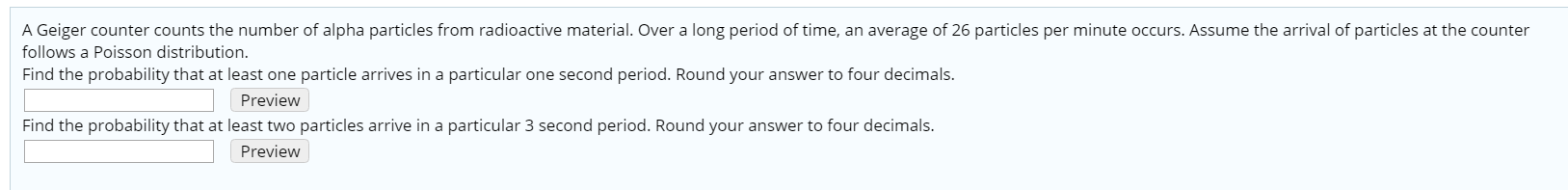 Solved A Geiger counter counts the number of alpha particles | Chegg.com