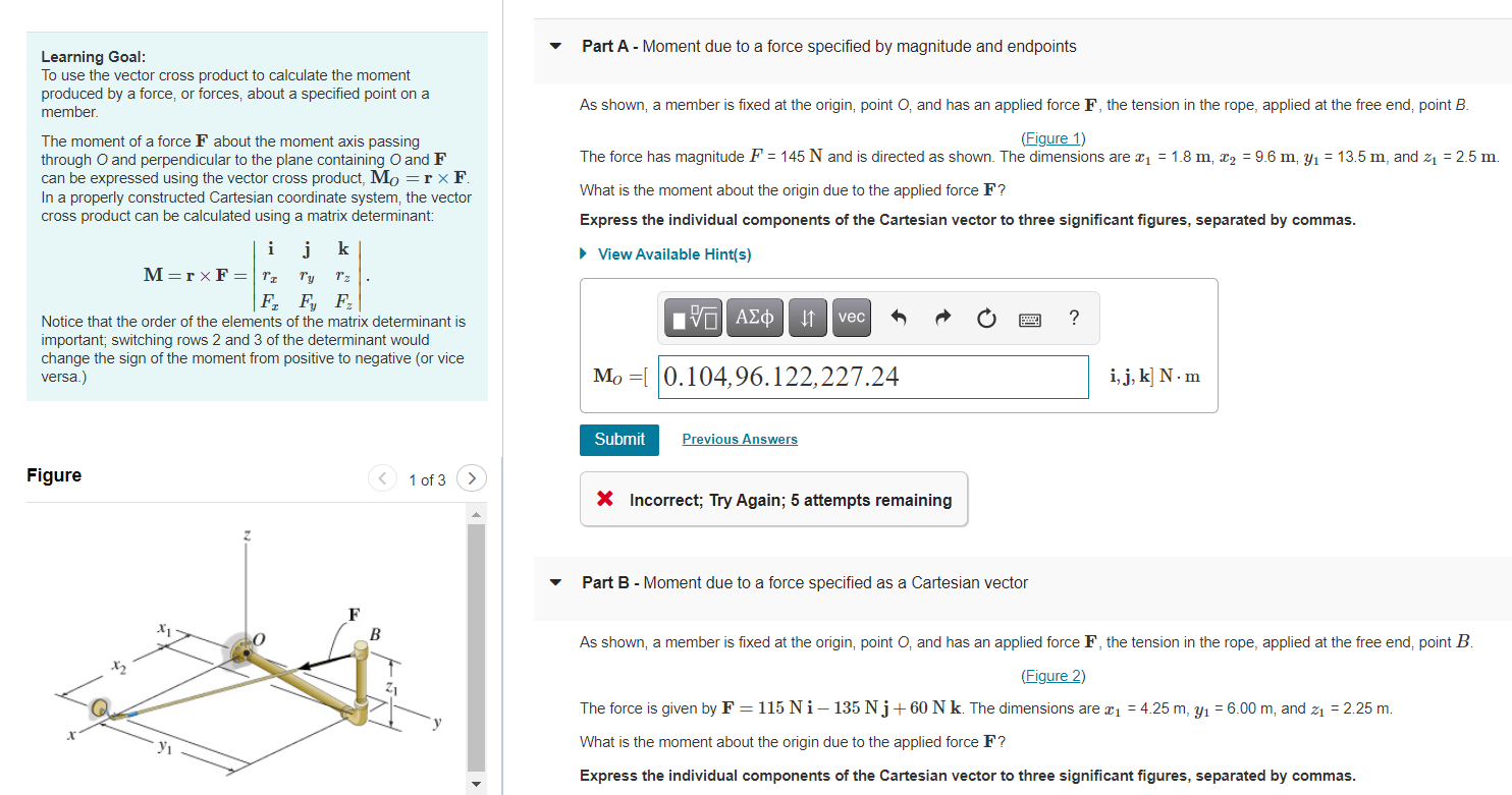 Solved Part A - Moment due to a force specified by magnitude | Chegg.com