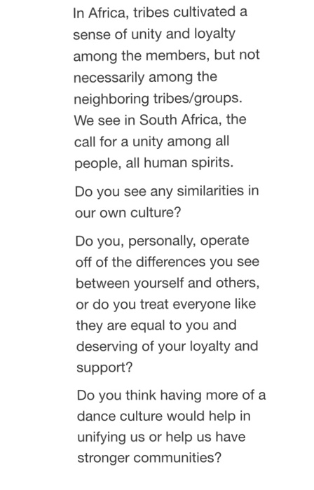 Solved In Africa, tribes cultivated a sense of unity and | Chegg.com