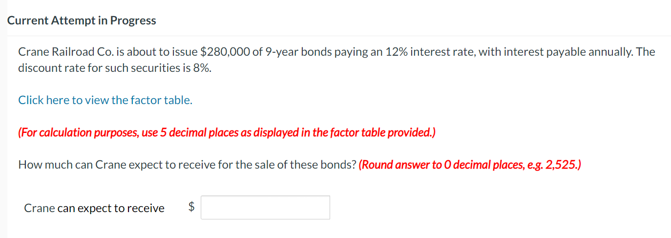 Solved Crane Railroad Co. is about to issue $280,000 of 9 | Chegg.com