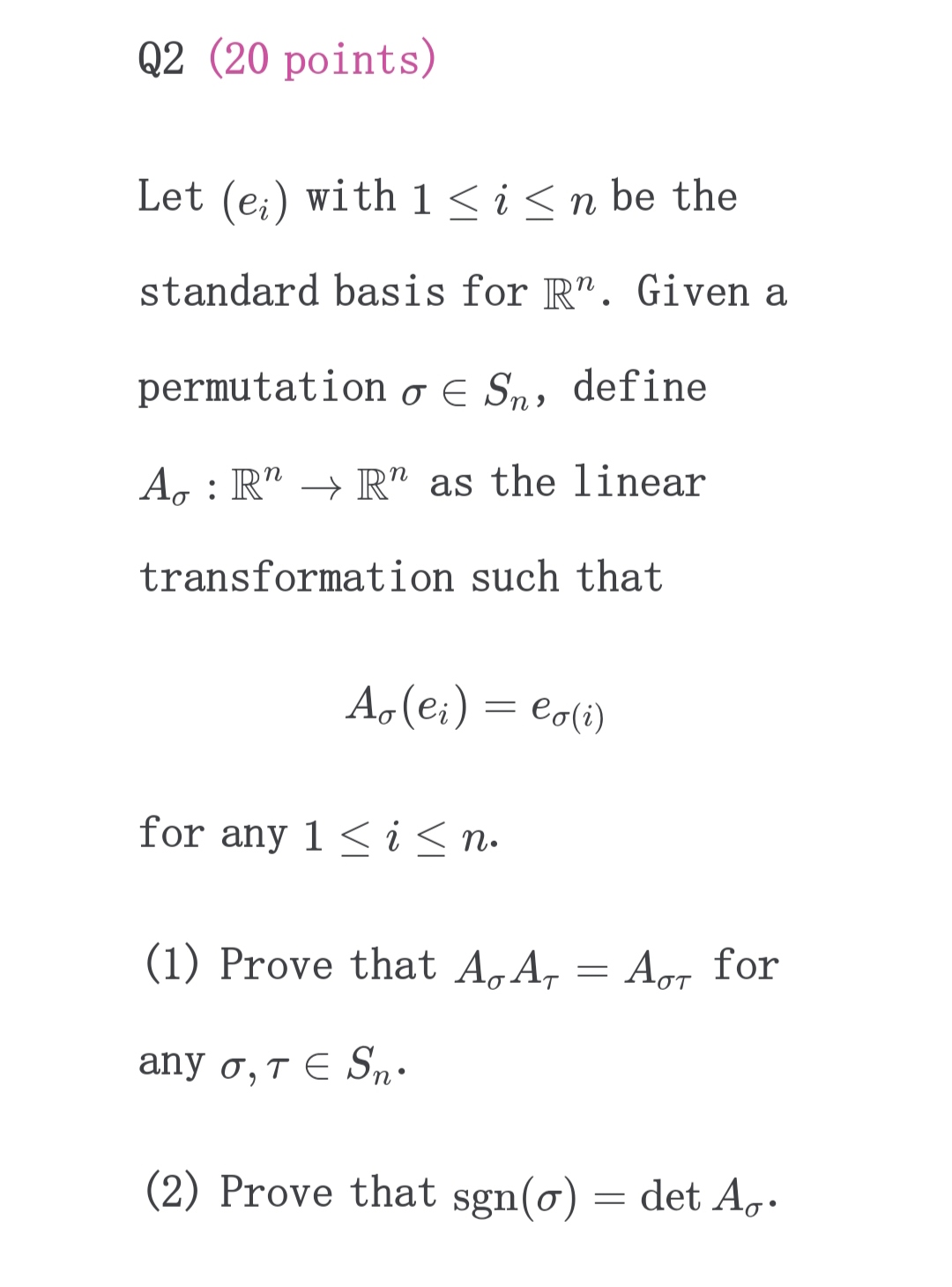 Solved Q2 (20 points) Let (ei) with 1≤i≤n be the standard | Chegg.com