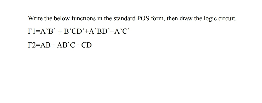 Solved Write the below functions in the standard POS form, | Chegg.com