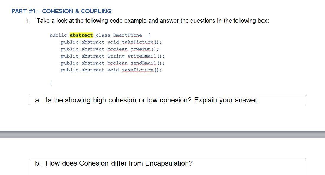 Solved PART #1 - COHESION & COUPLING 1. Take a look at the | Chegg.com