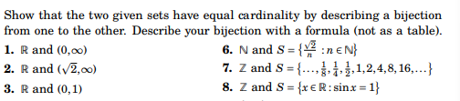 Solved Show that the two given sets have equal cardinality | Chegg.com