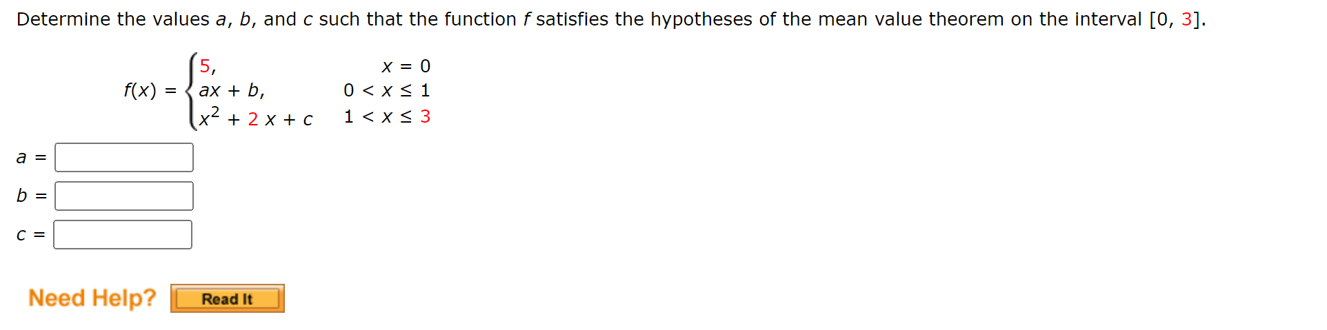 Solved Determine the values a,b, and c such that the | Chegg.com