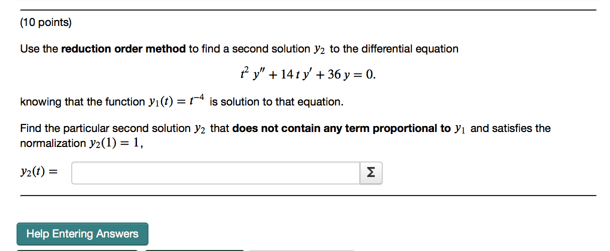 Solved (10 points) Use the reduction order method to find a | Chegg.com