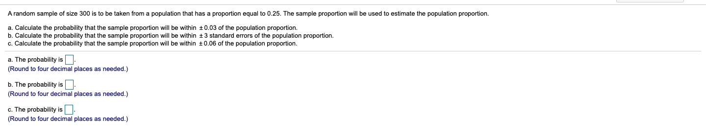 Solved A random sample of size 300 is to be taken from a | Chegg.com