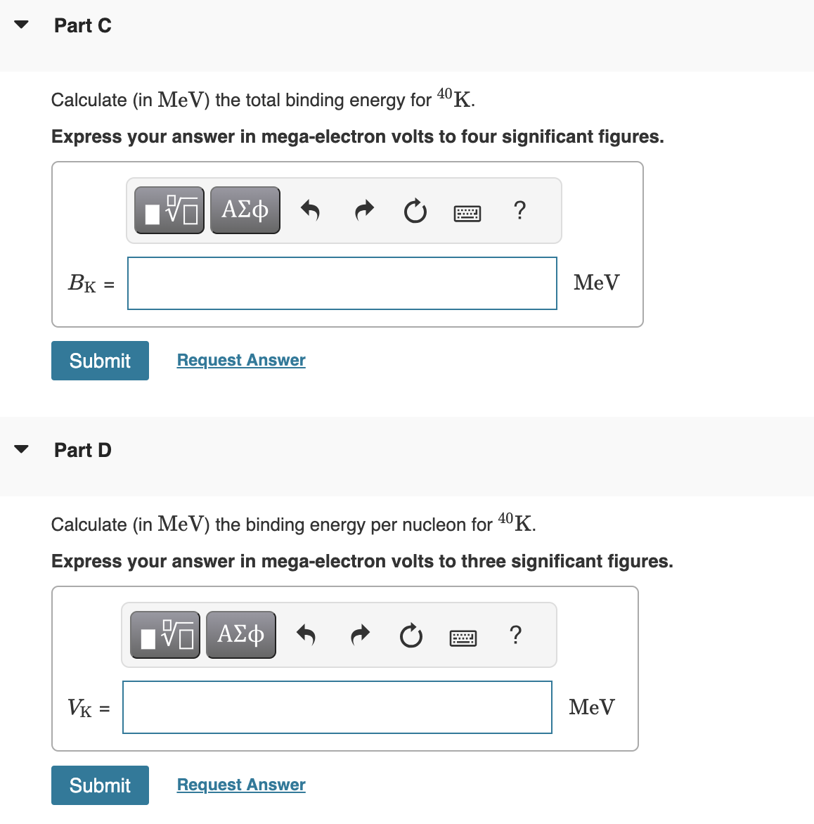 Solved Calculate (in MeV ) the total binding energy for | Chegg.com
