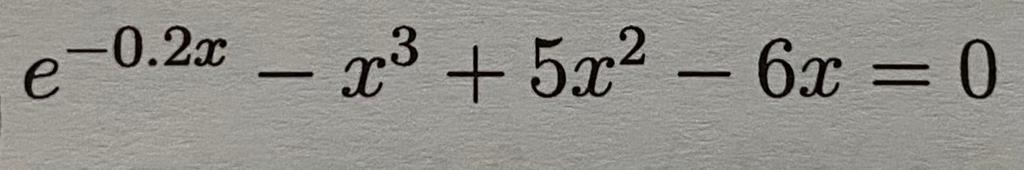 Solved locate the root of the following nonlinear equations | Chegg.com