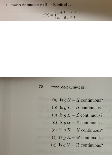 Solved 8. Consider the function g: R + R defined by 1+1, if | Chegg.com