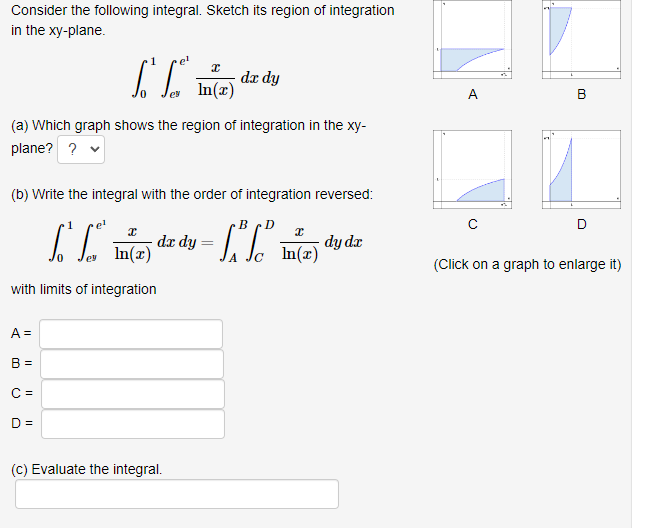 Solved Consider the following integral. Sketch its region of | Chegg.com