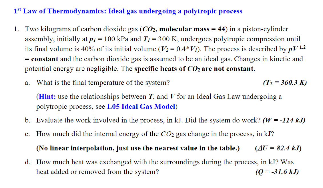 Solved 1st ﻿Law of Thermodynamics: Ideal gas undergoing a | Chegg.com