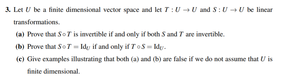 Solved 3. Let U be a finite dimensional vector space and let | Chegg.com