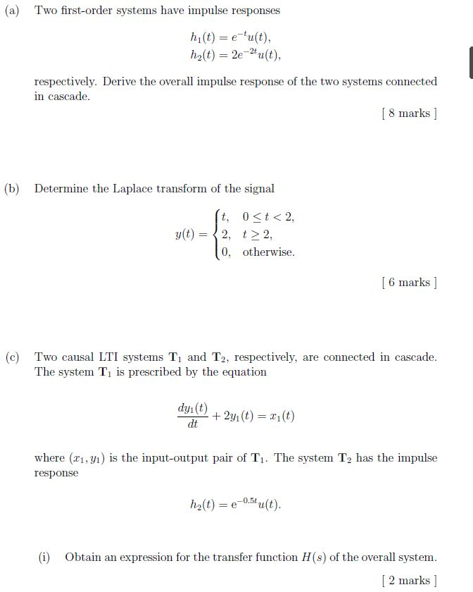 Solved (a) Two first-order systems have impulse responses | Chegg.com
