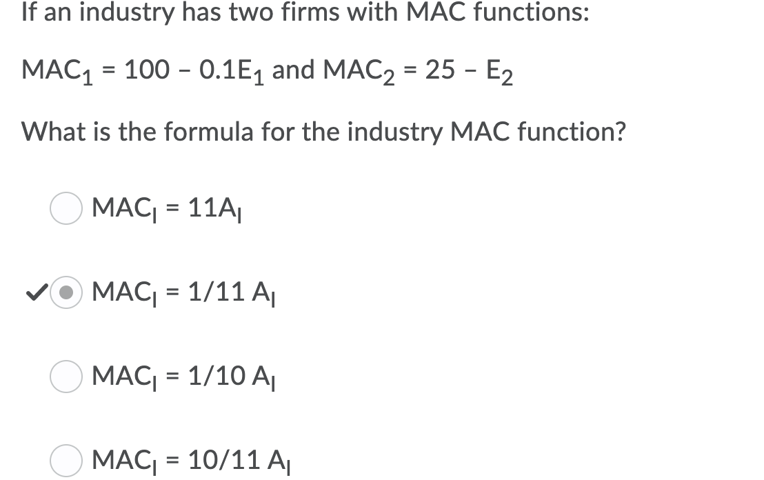 Solved If an industry has two firms with MAC functions: MAC1 | Chegg.com