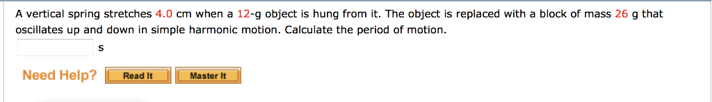 Solved A vertical spring stretches 4.0 cm when a 12-g object | Chegg.com