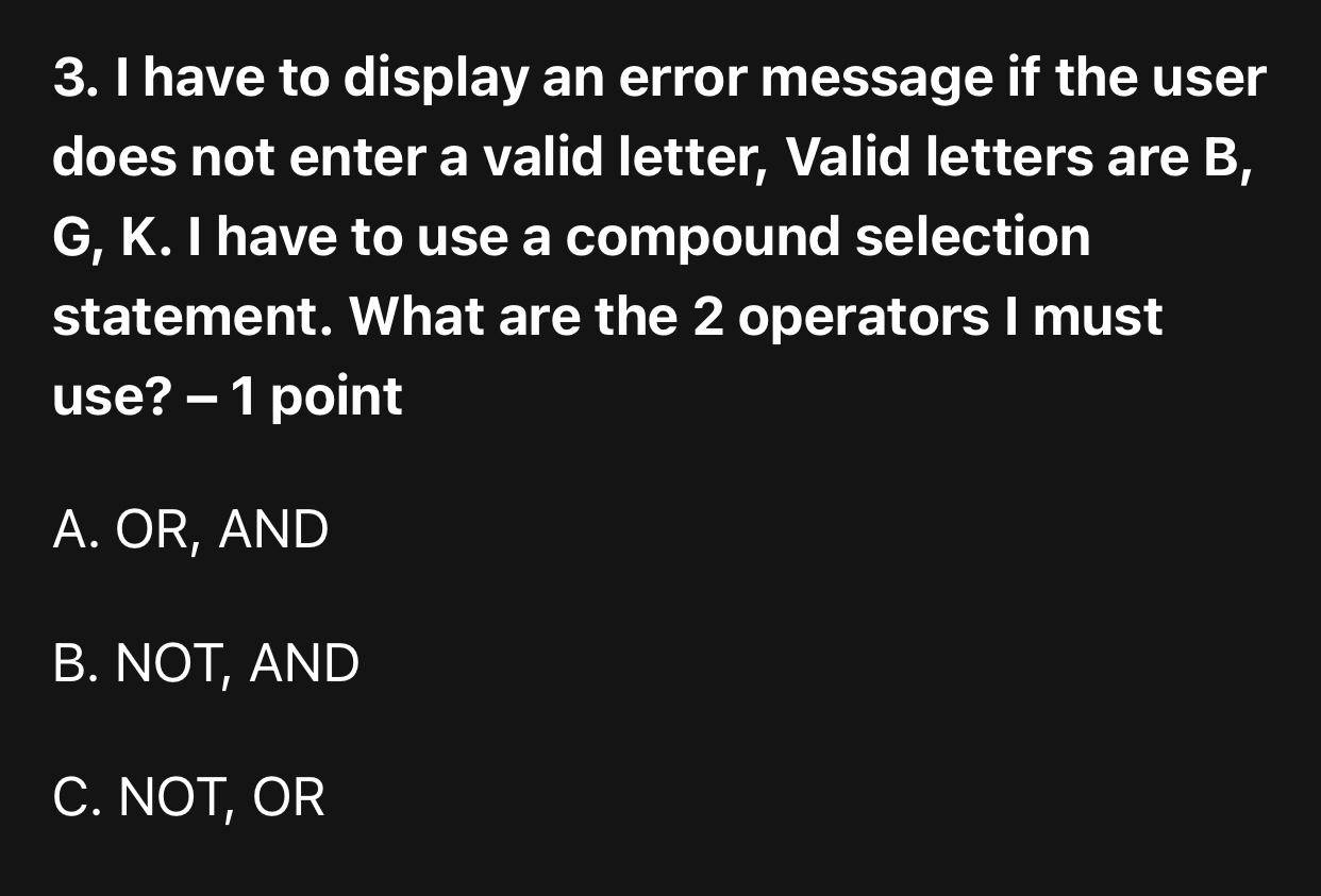 Solved 3. I have to display an error message if the user | Chegg.com