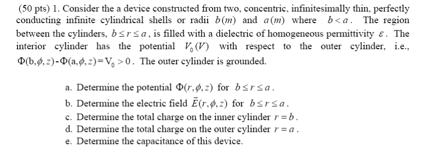 Solved (50 pts) 1 . Consider the a device constructed from | Chegg.com