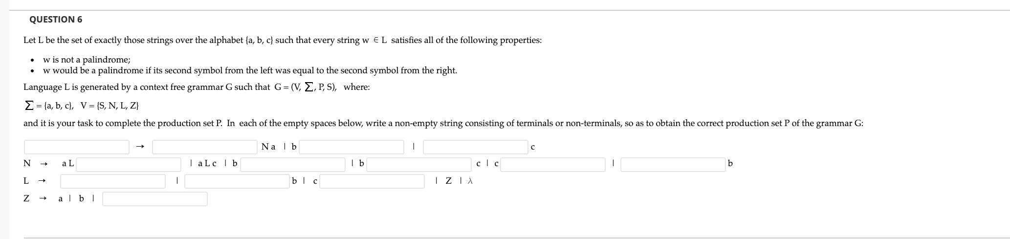Solved QUESTION 6 Let L be the set of exactly those strings | Chegg.com