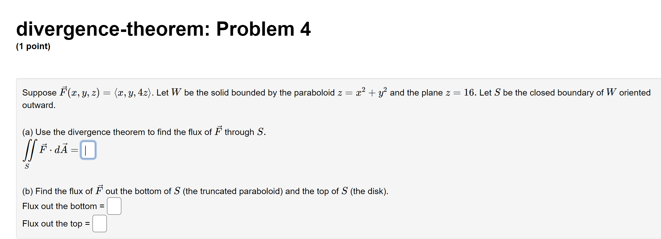Solved divergence-theorem: Problem 4 (1 point) Suppose | Chegg.com
