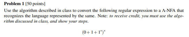 Solved Problem 1 [50 points) Use the algorithm described in | Chegg.com