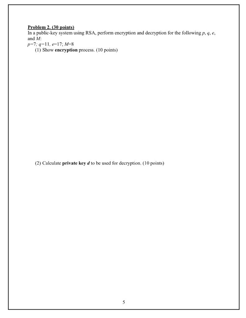 Solved Problem 2. (30 points) In a public-key system using | Chegg.com